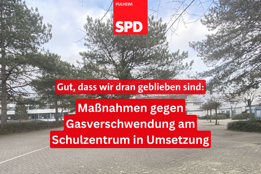 Es geht doch: Energieeinsparungen am Schulzentrum › SPD Pulheim